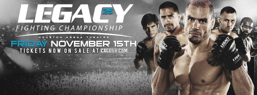 Legacy 25 Fight Card (Nov. 15, 2013) - The Official Website of Mike ...
